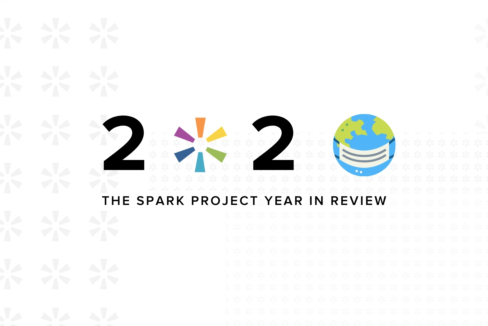 The Spark Project - The Spark Project Year-End Report 2020